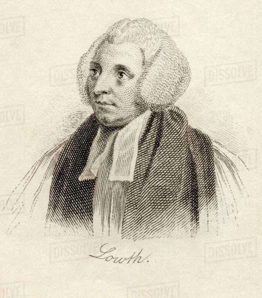 Robert Lowth 1710 â€“ 1787 Bishop Of The Church Of England And ...