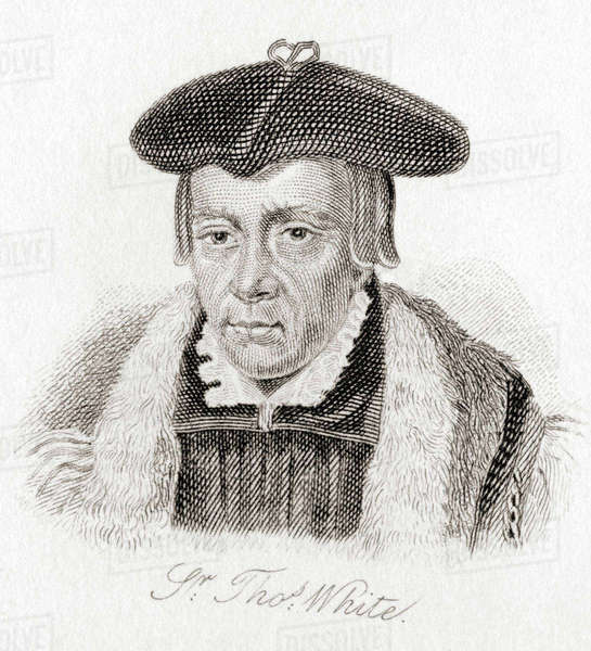 Sir Thomas White, 1492 – 1567. English cloth merchant, Lord Mayor of ...